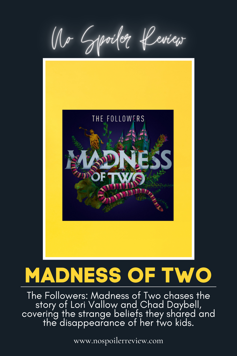 The Followers: Madness of Two - No Spoiler Review