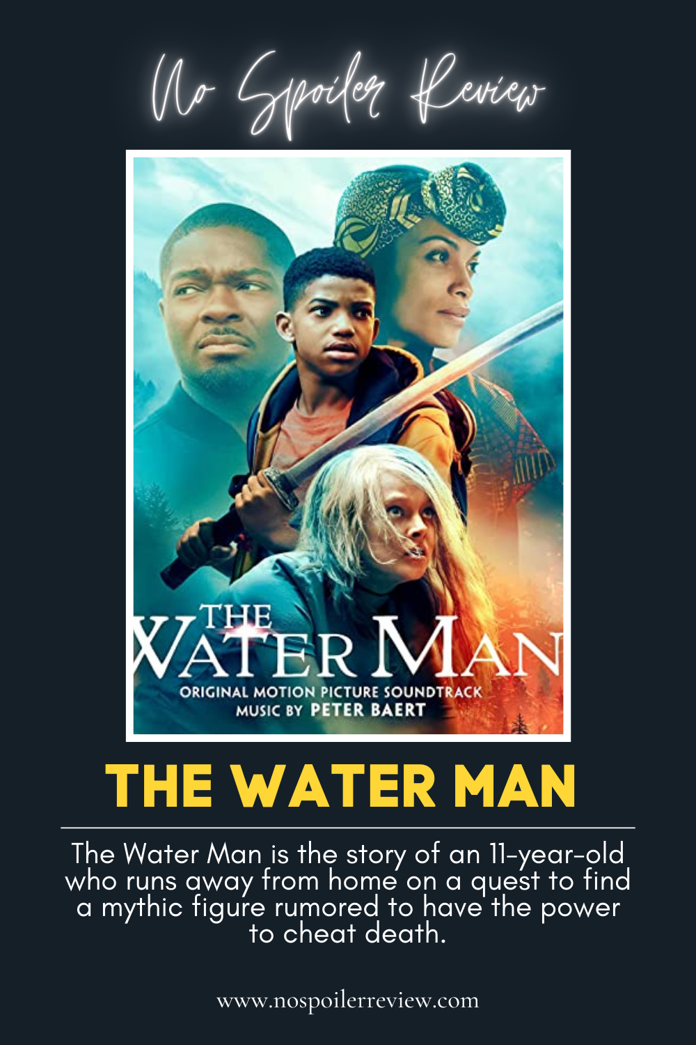 The Water Man - No Spoiler Review