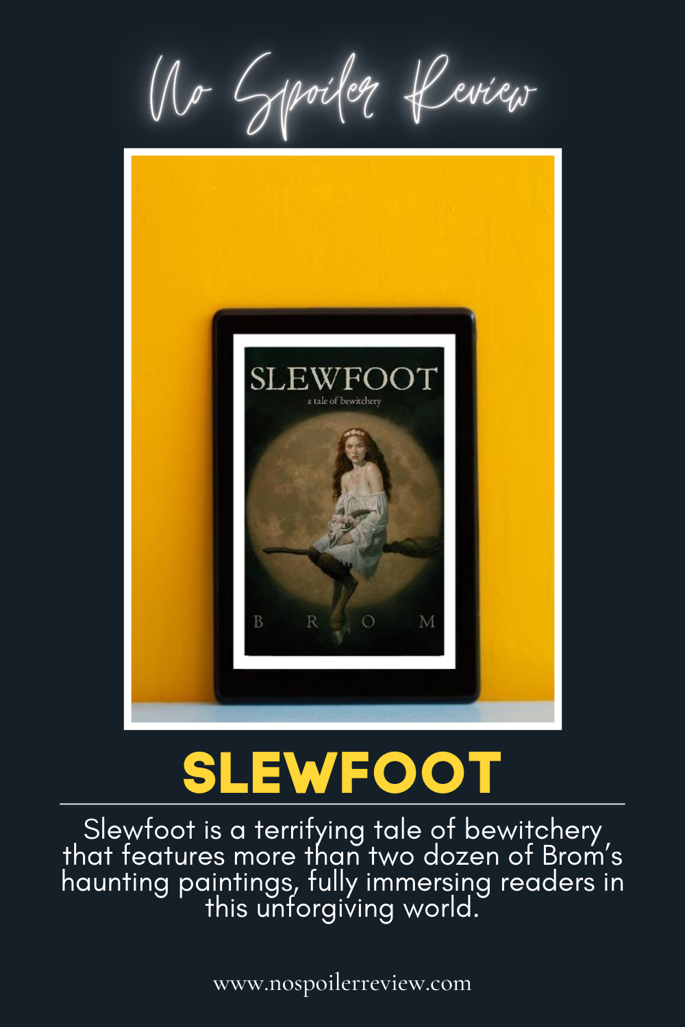 Slewfoot: A Tale of Bewitchery - No Spoiler Review