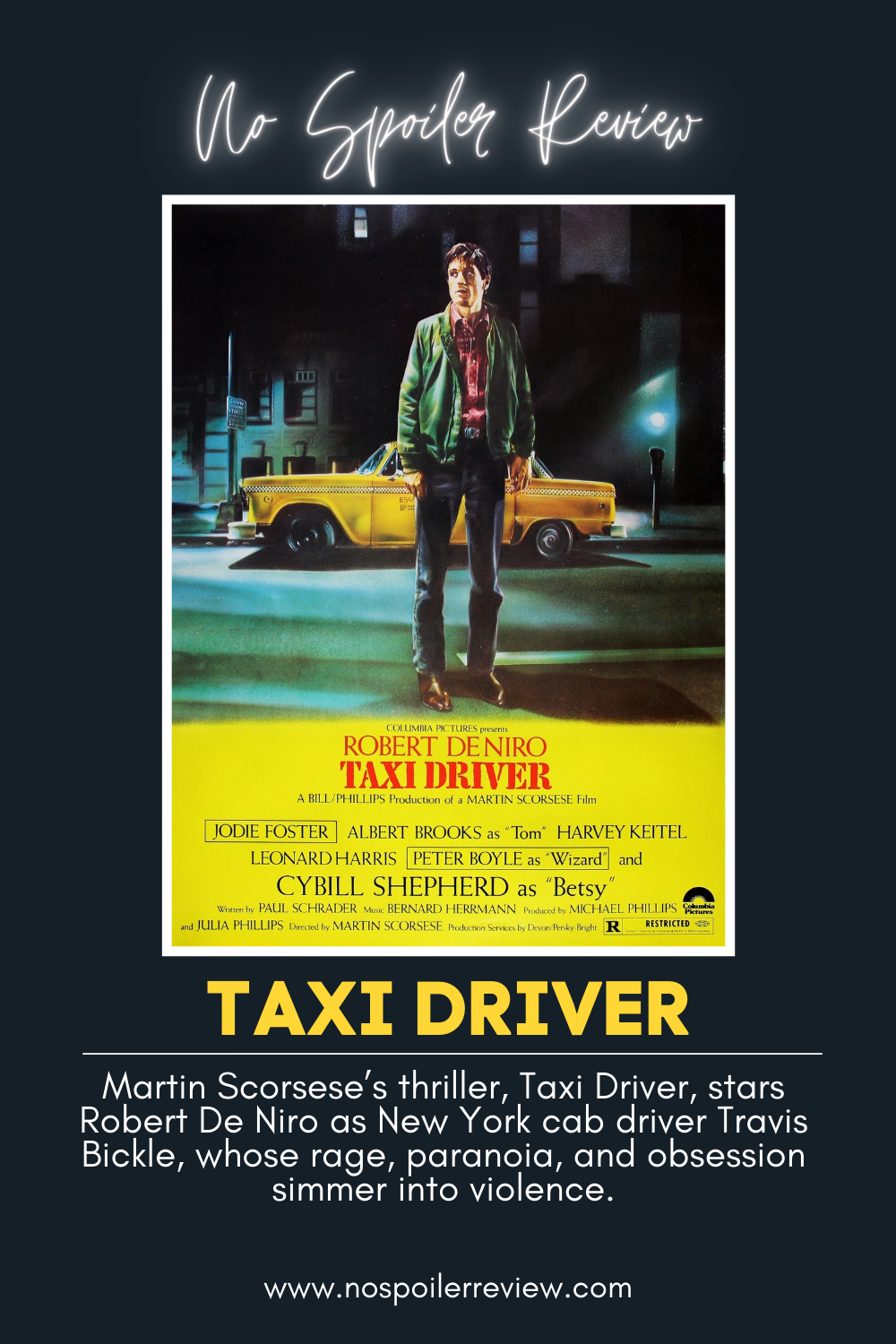 Taxi Driver - No Spoiler Review