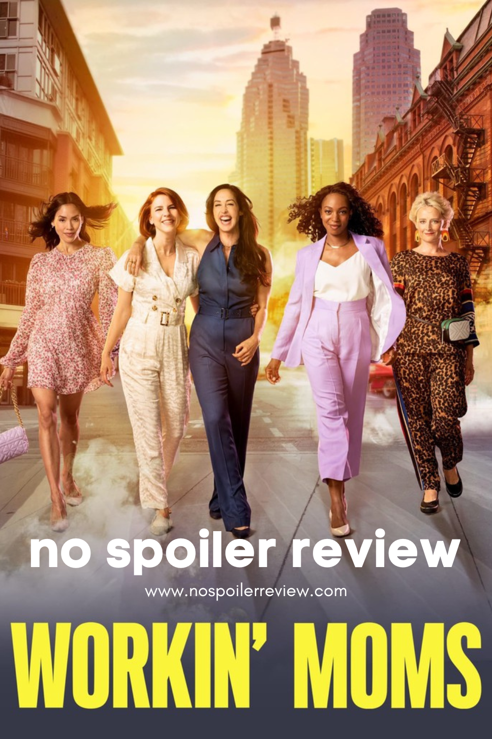 Workin’ Moms - No Spoiler Review
